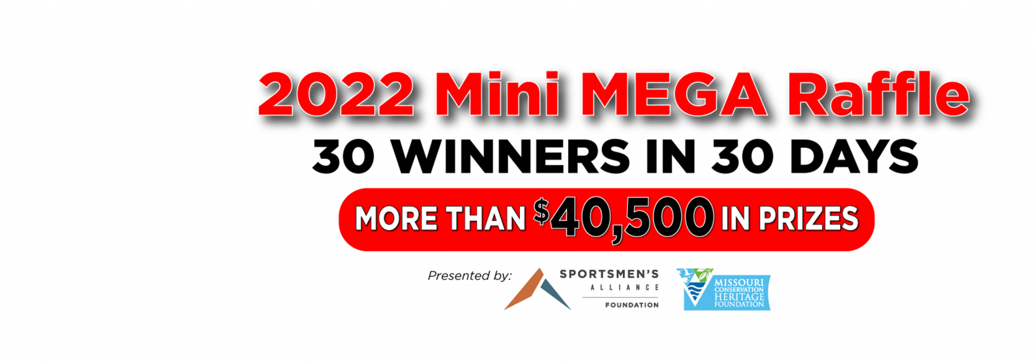Mini MEGA Raffle is Back! - Missouri Conservation Heritage Foundation